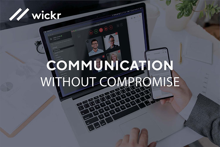 Wickr - Secure and Encrypted Communications | Carahsoft