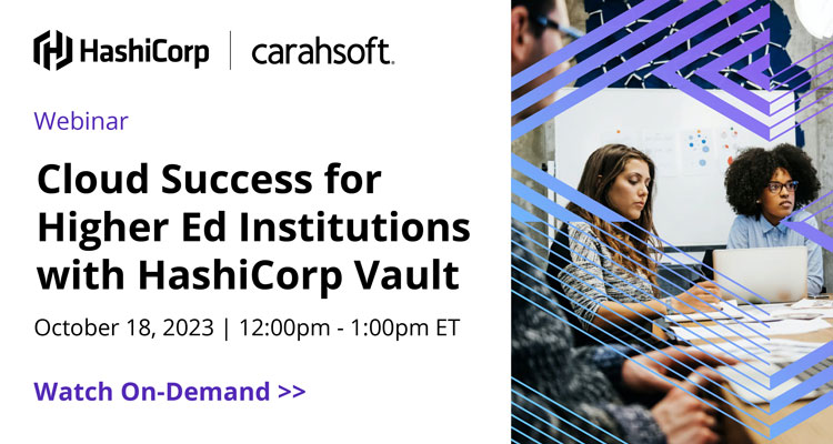 HashiCorp - Security & MultiCloud Management Platform | Carahsoft