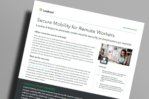 Lookout Integrated Endpoint-to-Cloud Security | Carahsoft